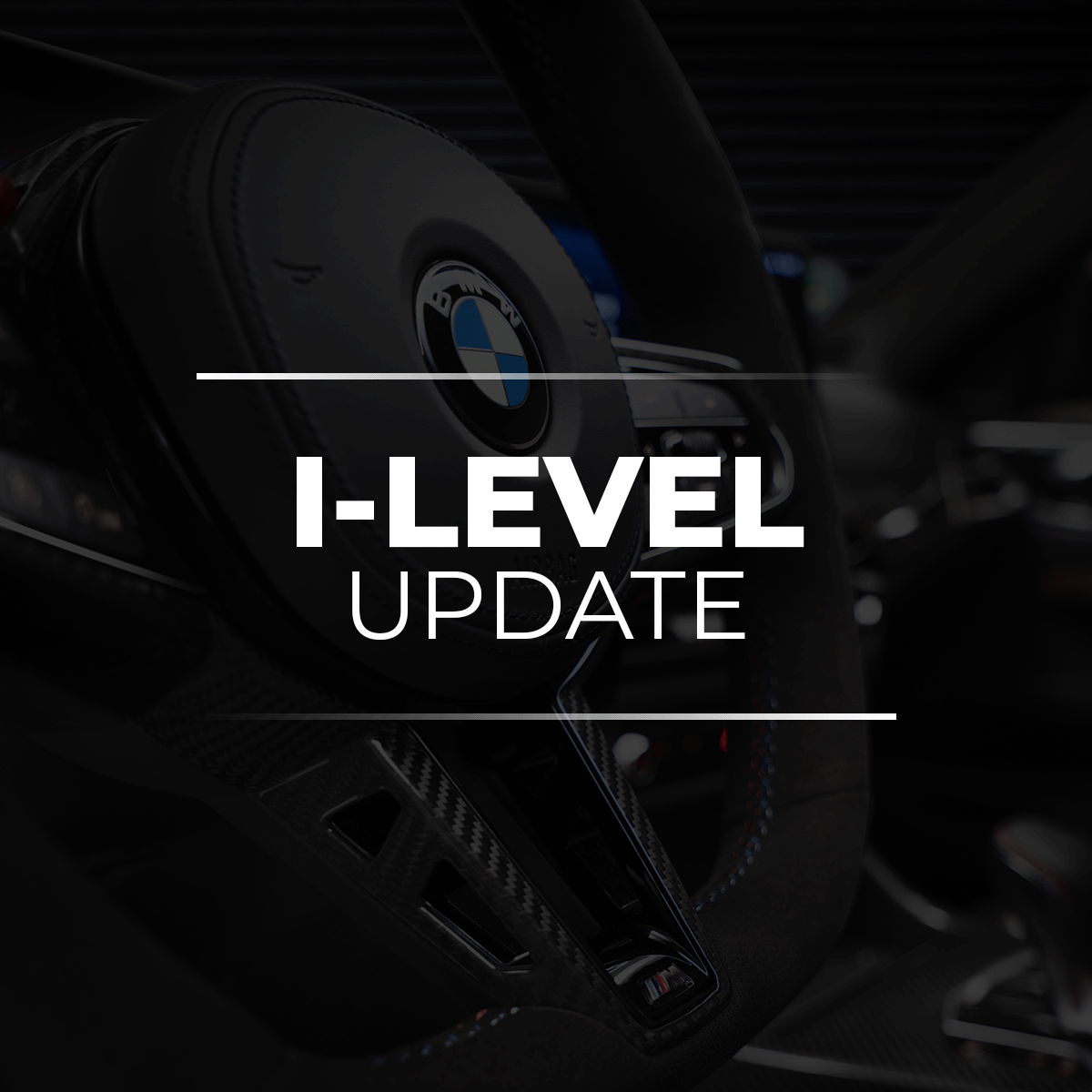 BMW I-Level Update — Defined Coding